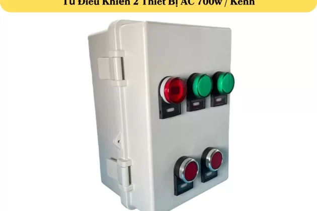 Tủ Điện Điều Khiển 2 Thiết Bị AC 700w / Kênh